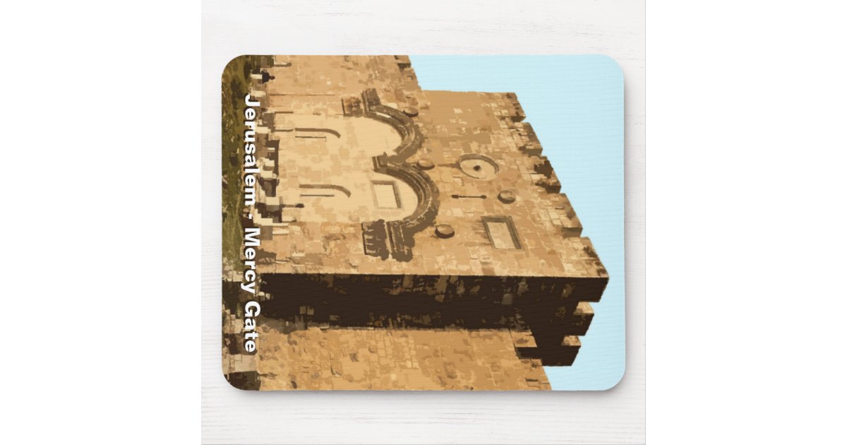Jerusalem - Gate of Mercy Mouse Pad | Zazzle