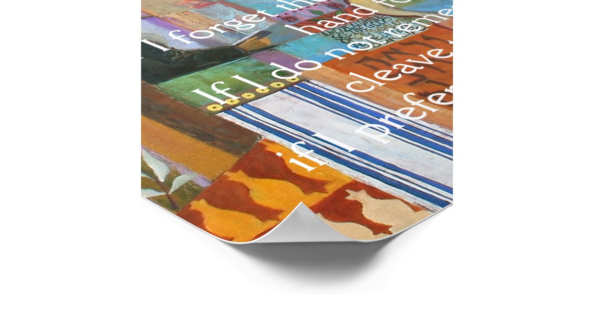 JERUSALEM, If I forget thee, O Jerusalem, let m... Poster | Zazzle