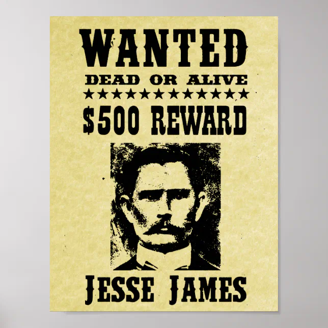 Jesse James Old Wild West Replica Wanted Poster | Zazzle