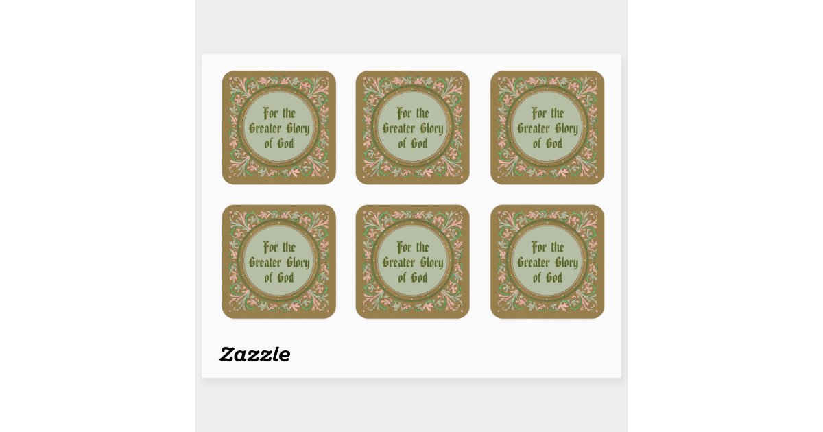 Jesuit Motto by St Ignatius Loyola (BK50; English) Square Sticker | Zazzle