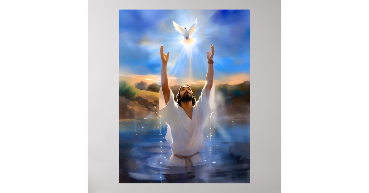 Jesus Being Baptized In Jordan River Poster | Zazzle