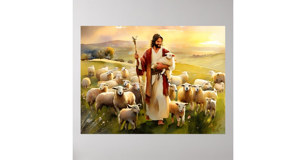 Jesus Christ The Good Shepherd Poster | Zazzle