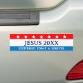 Jesus for President 2020 Bumper Sticker | Zazzle