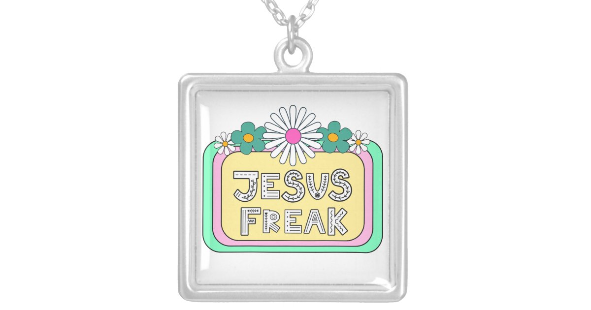 Jesus Freak, mint & pink retro frame with daisies Silver Plated ...