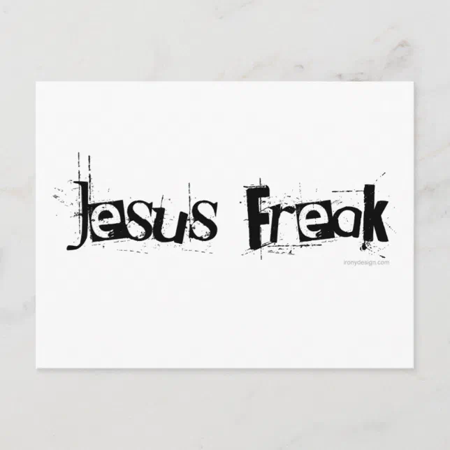 Jesus Freak Postcard | Zazzle