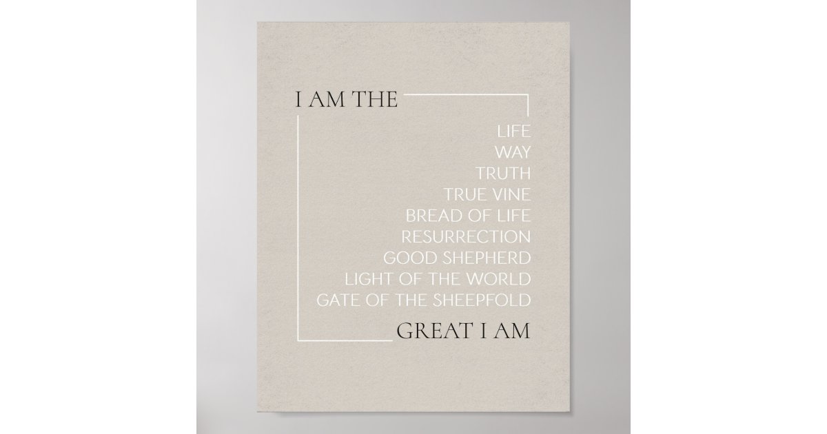 Jesus "I Am" Statements - Bible Wall Art Poster | Zazzle