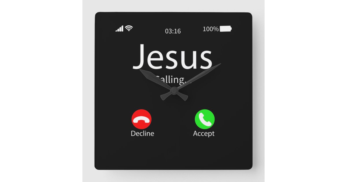 Jesus Is Calling Christian Square Wall Clock | Zazzle