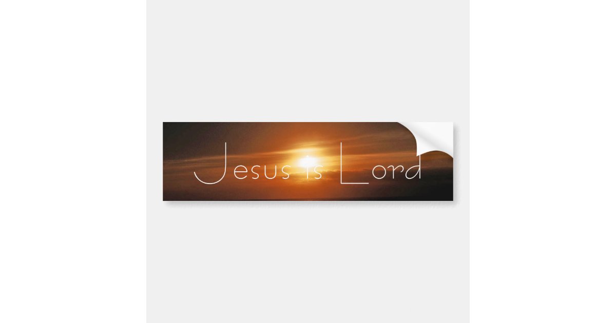 Jesus is Lord Bumper Sticker | Zazzle