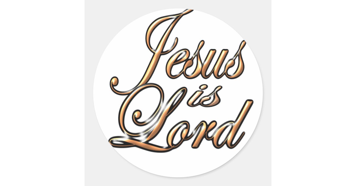 Jesus is Lord Classic Round Sticker | Zazzle