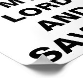 "Jesus Is My Lord And Saviour" Poster | Zazzle