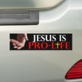 Jesus Is Pro-Life Bumper Sticker | Zazzle