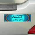 Jesus is Pro-life Bumper Sticker | Zazzle