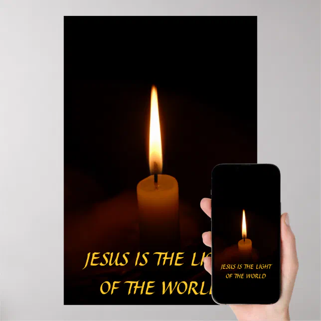 JESUS IS THE LIGHT OF THE WORLD... Religious poste Poster | Zazzle