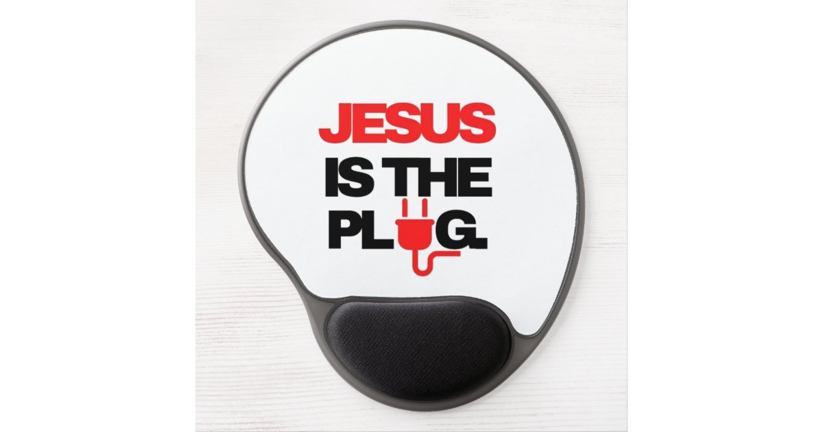Jesus is the Plug Mouse Pad | Zazzle