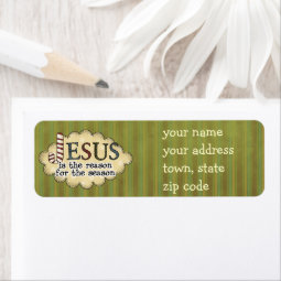 Jesus is the reason Christmas Return Address Label | Zazzle