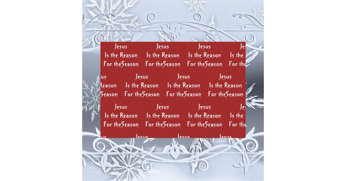 Jesus is the Reason Tissue Paper Christmas | Zazzle