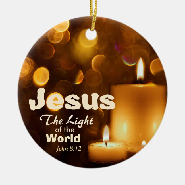 Jesus Light of the World Bible Verse Ornament | Zazzle