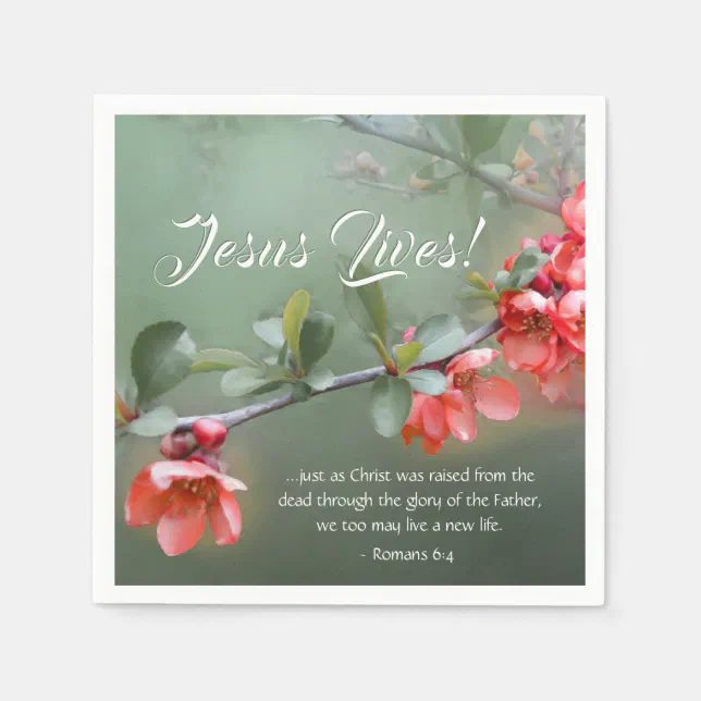 Jesus Lives Spring Flowers Bible Verse Easter Napkins | Zazzle