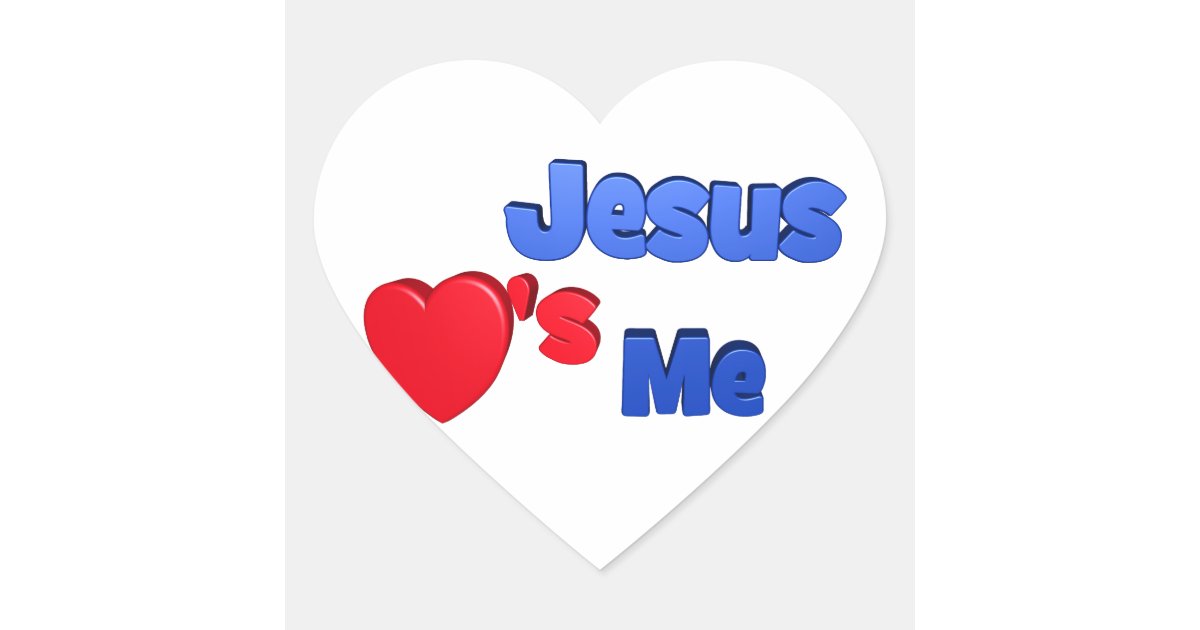 Jesus Loves Me Stickers | Zazzle