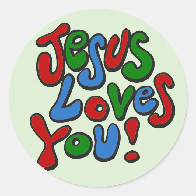 Jesus loves you classic round sticker | Zazzle
