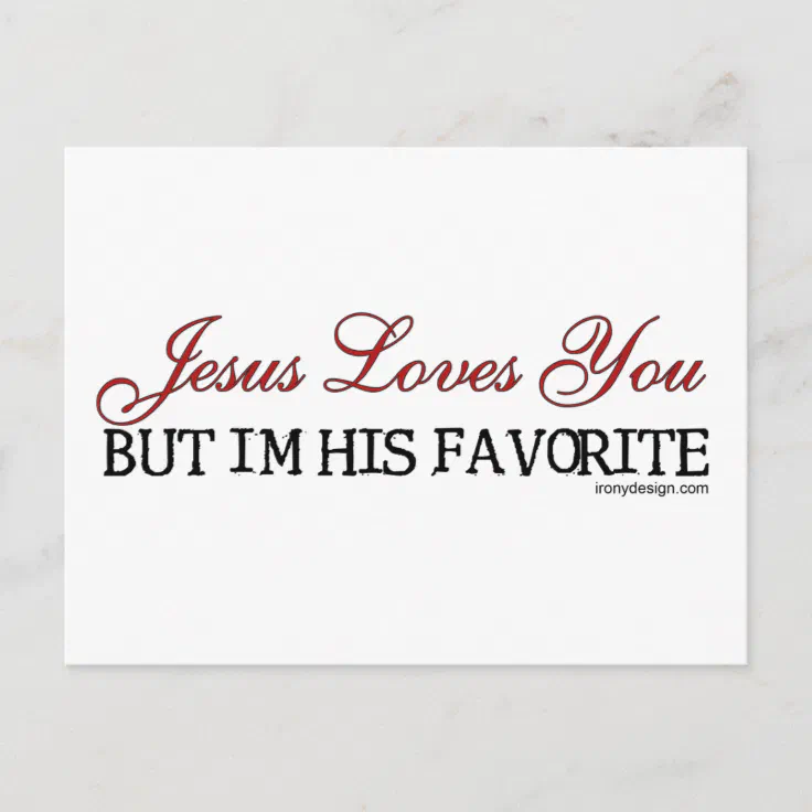 Jesus Loves You Favorite Postcard | Zazzle