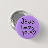 Jesus Loves You Pinback Button | Zazzle