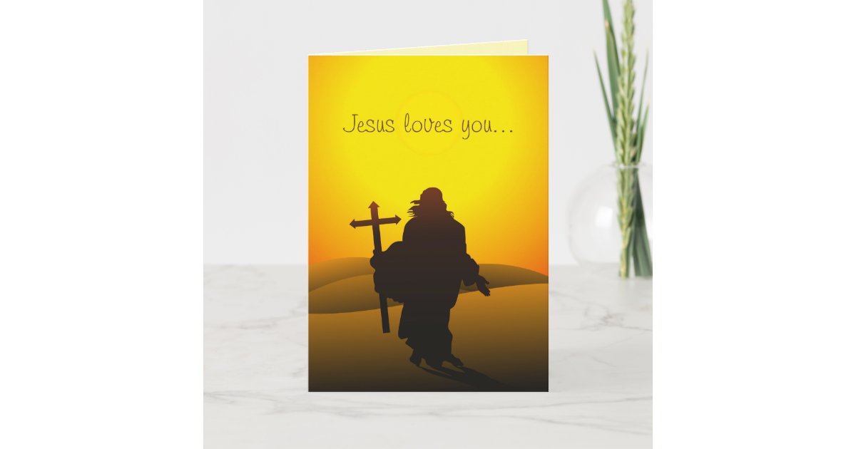 Jesus Loves You Scripture Easter Card | Zazzle