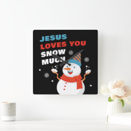 Jesus Loves You Snow Much Christian Christmas Square Wall Clock | Zazzle