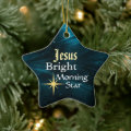 Jesus Morning Star Customized Ornament | Zazzle