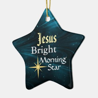 Jesus Morning Star Customized Ornament | Zazzle