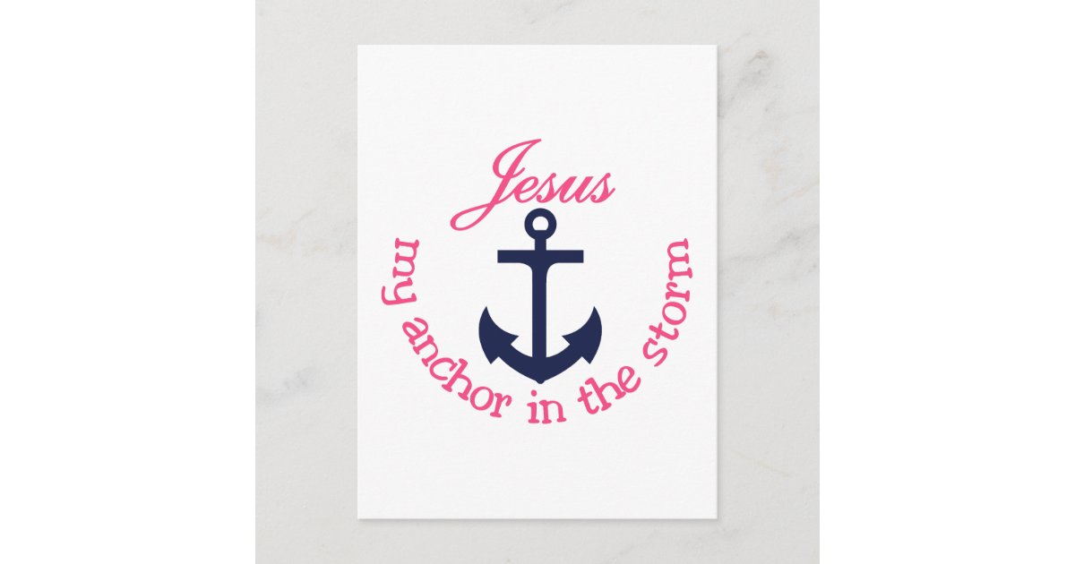 Jesus My Anchor Postcard | Zazzle