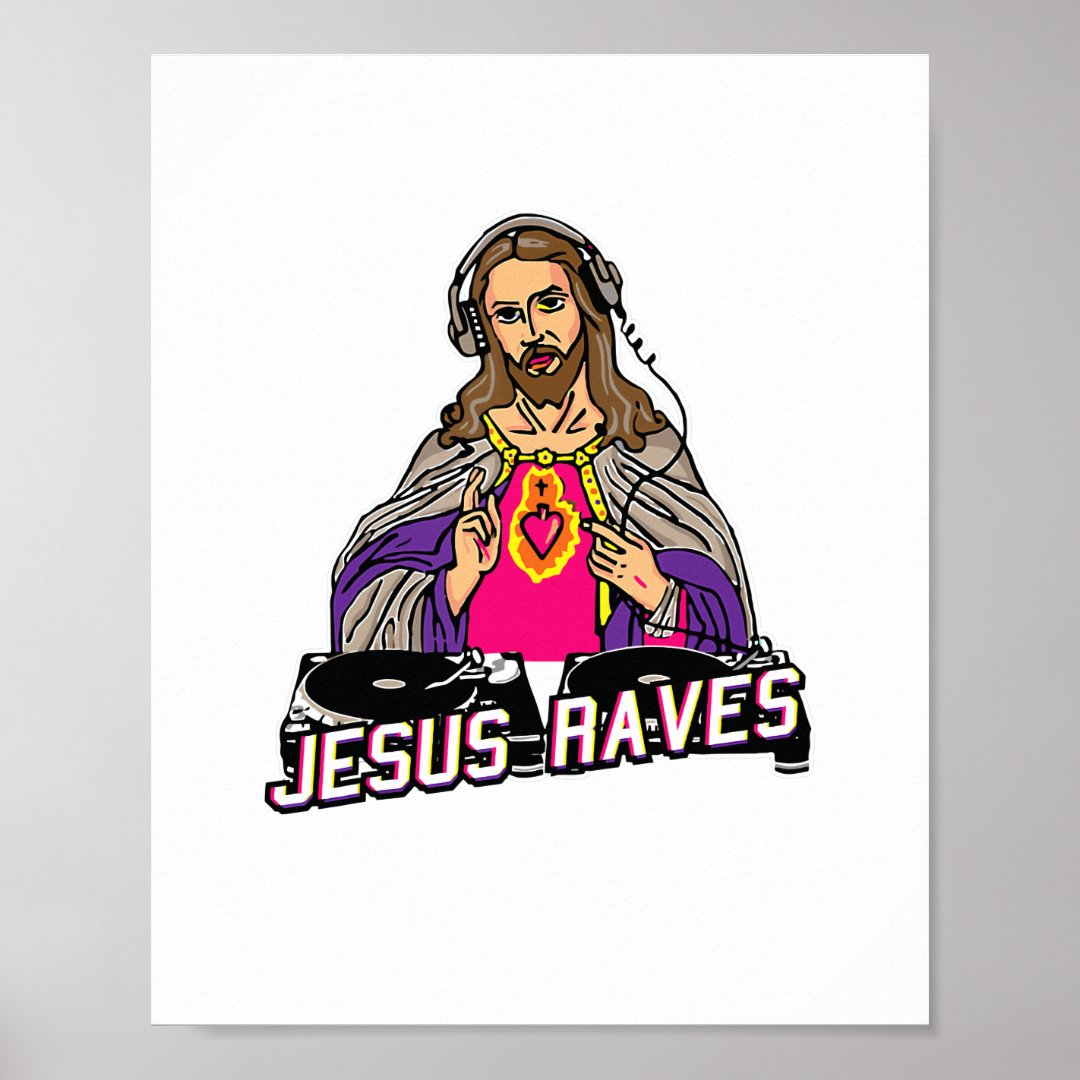 Jesus Raves Christmas EDM Music X-Mas Party Christ Poster | Zazzle