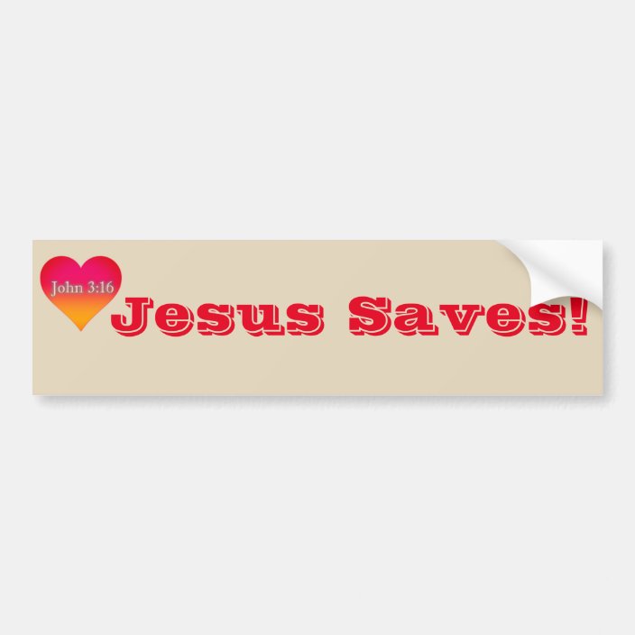 Jesus Saves! Bumper Sticker | Zazzle.com