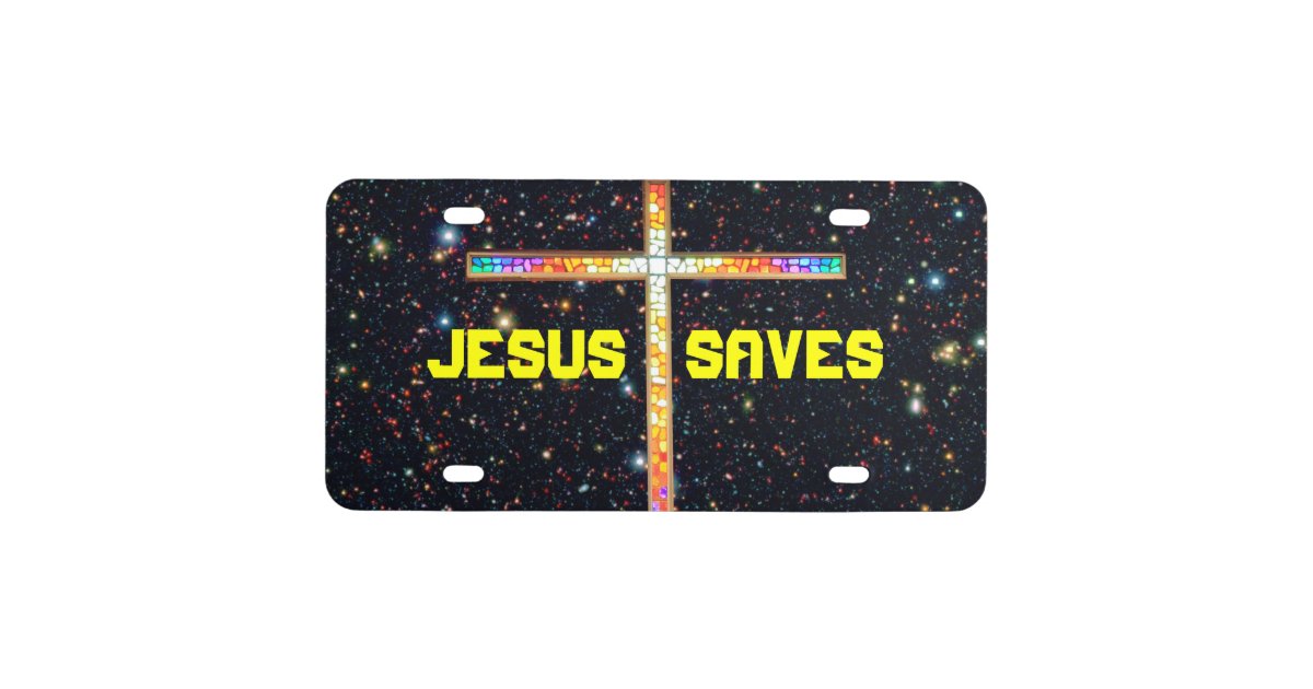 Jesus Saves - cross license plates | Zazzle
