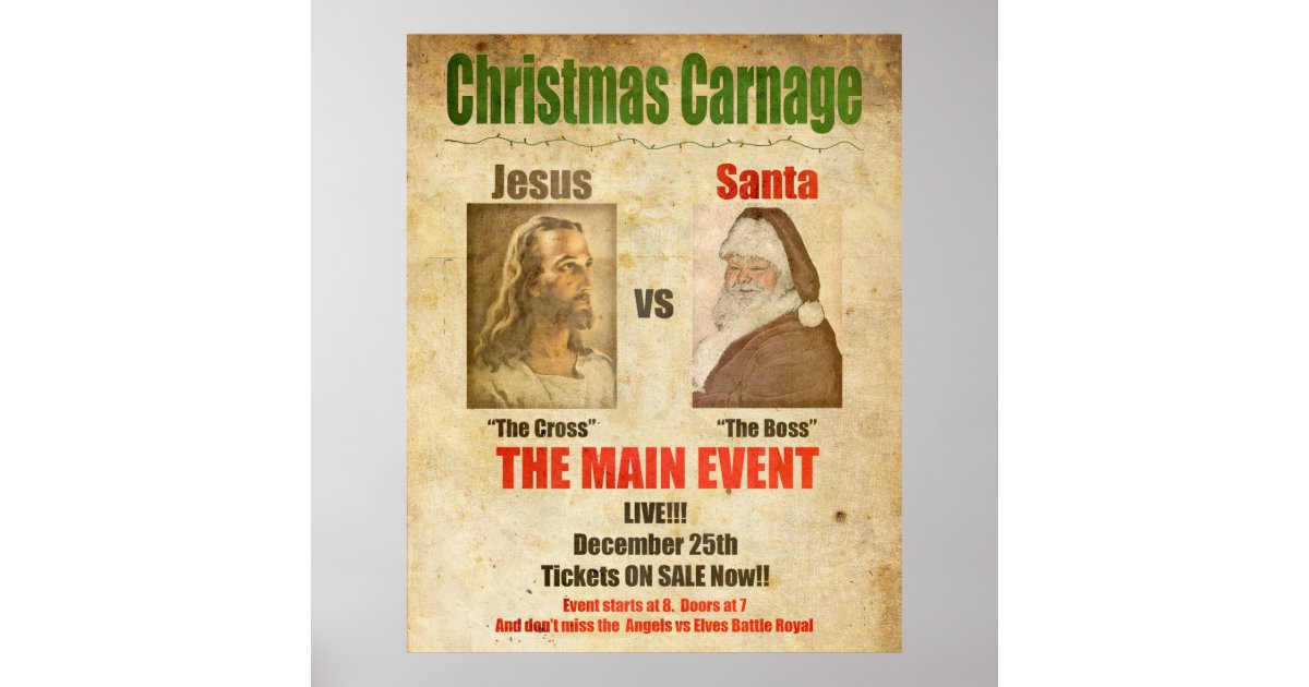 Jesus vs Santa Poster | Zazzle