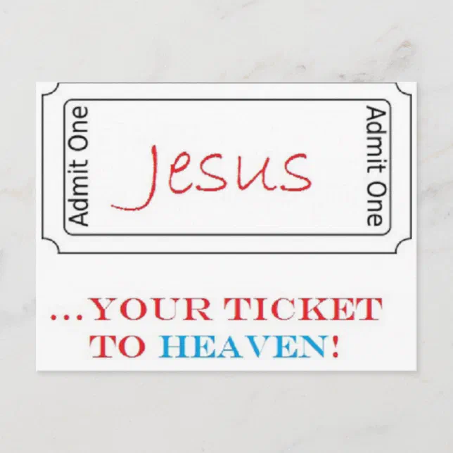 Jesus...Your Ticket to Heaven! Postcard | Zazzle