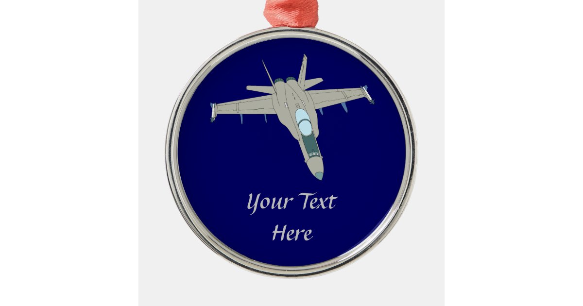 Jet Fighter F18 Hornet Design Metal Ornament | Zazzle
