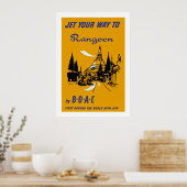Jet Your Way to Rangoon Poster | Zazzle