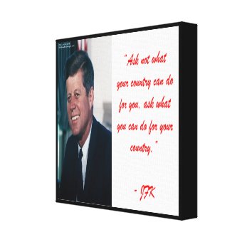 JFK & Ask Not Quote Canvas Print | Zazzle