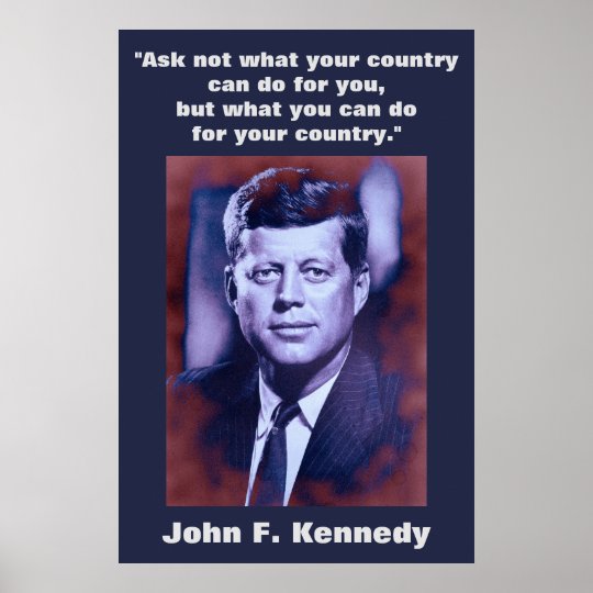 JFK John F. Kennedy Quote Motivational Inspiration Poster | Zazzle.com