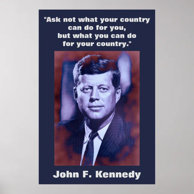 JFK John F. Kennedy Quote Motivational Inspiration Poster | Zazzle