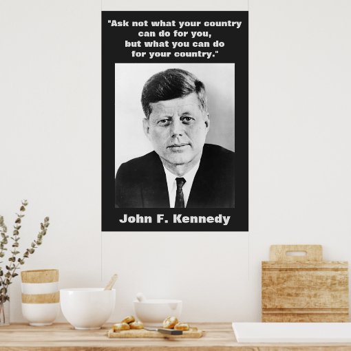 JFK John F. Kennedy Quote Motivational Inspiration Poster | Zazzle