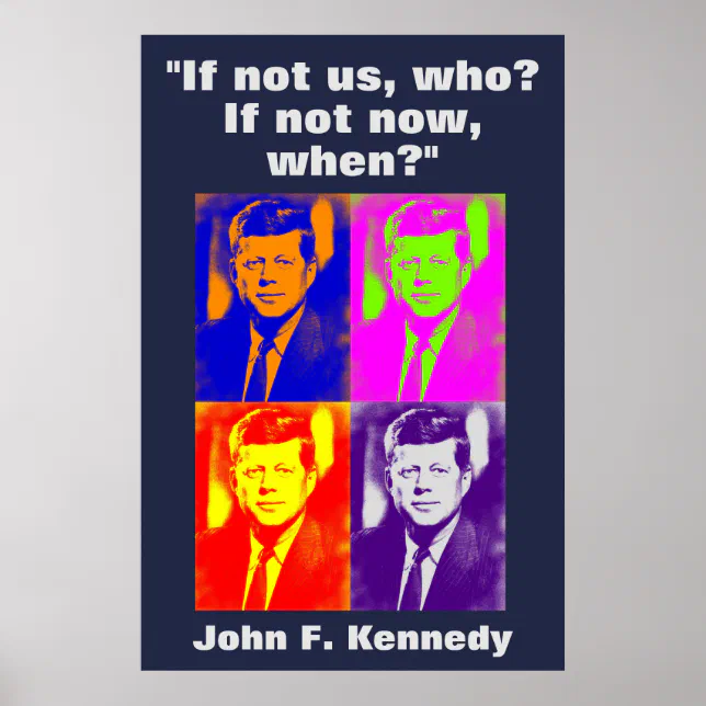 JFK John F. Kennedy Quote Motivational Inspiration Poster | Zazzle
