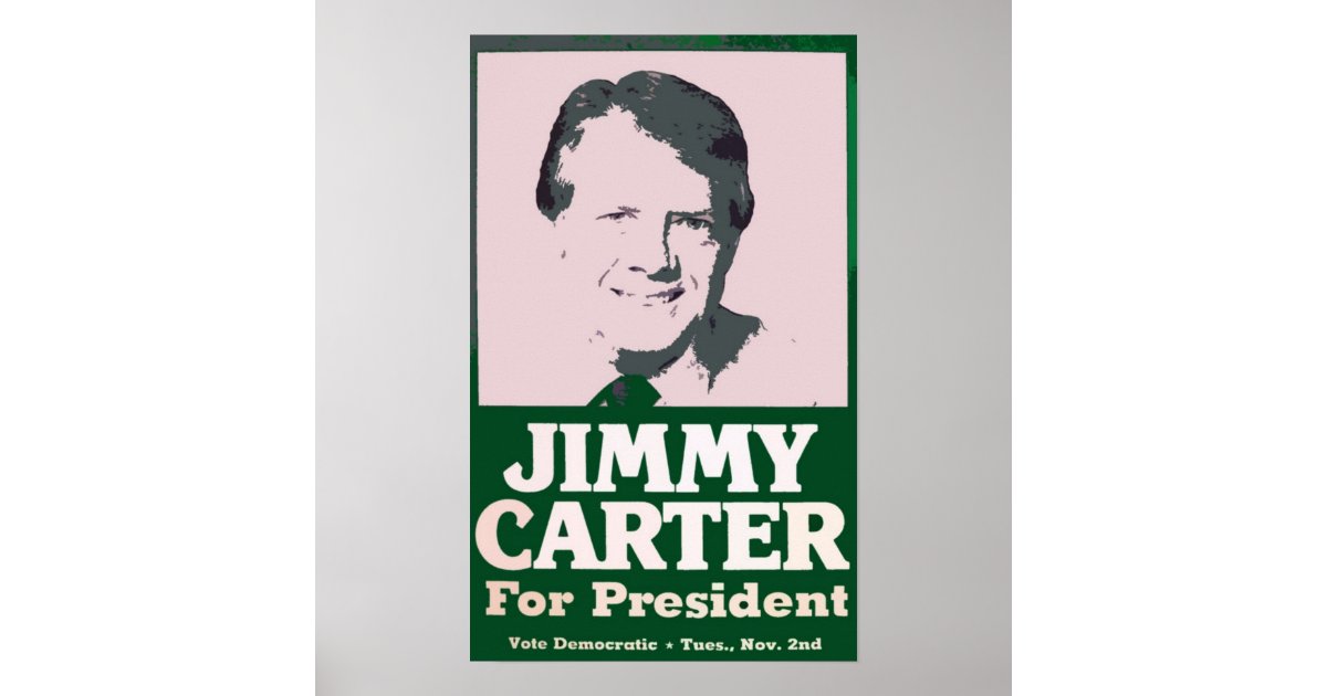 Jimmy Carter Poster | Zazzle