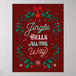 Jingle Bells All The Way Christmas Poster 18x24 | Zazzle