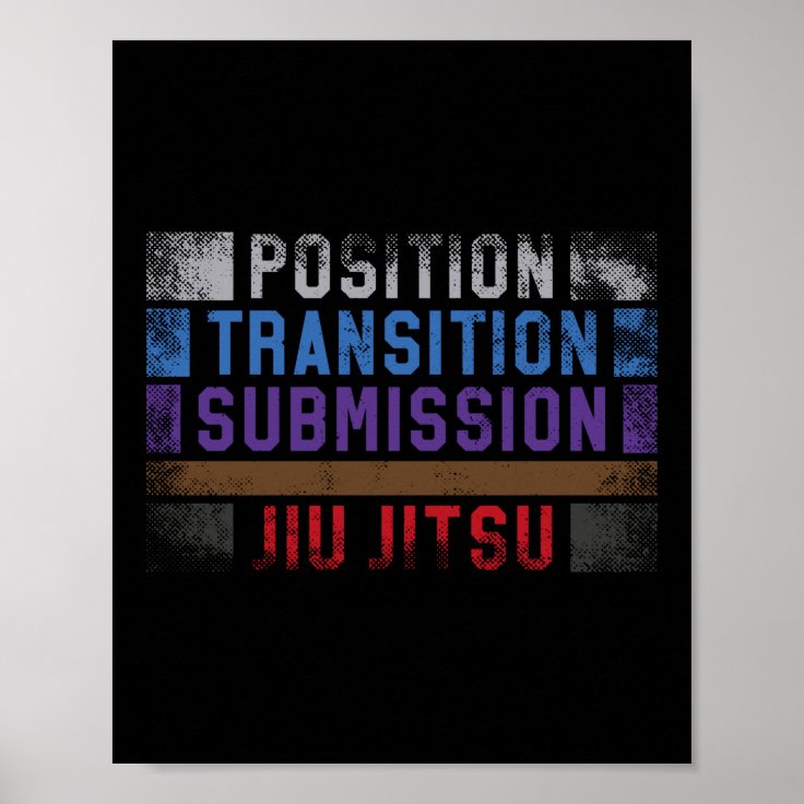 Jiu Jitsu Bjj Position Transition Submission Jiu Poster | Zazzle