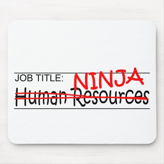 Job Title Ninja - HR Mouse Pad | Zazzle.com