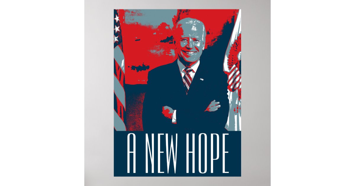 Joe Biden A NEW HOPE Poster | Zazzle