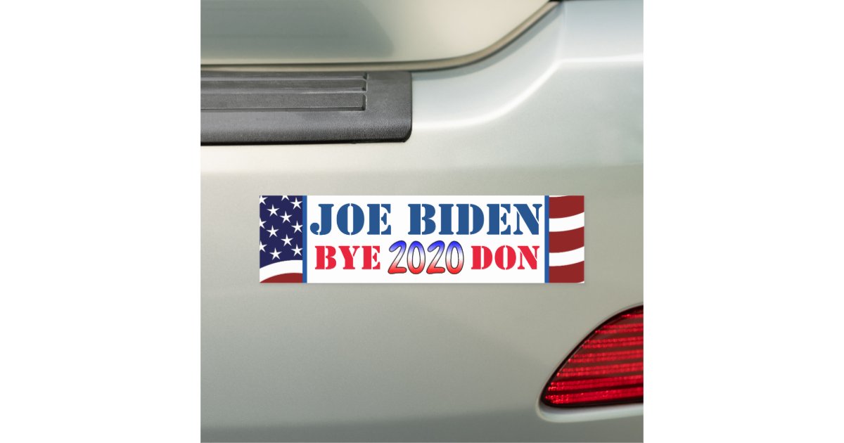 Joe Biden Bye Don 2020 Presidential Election Car Magnet | Zazzle
