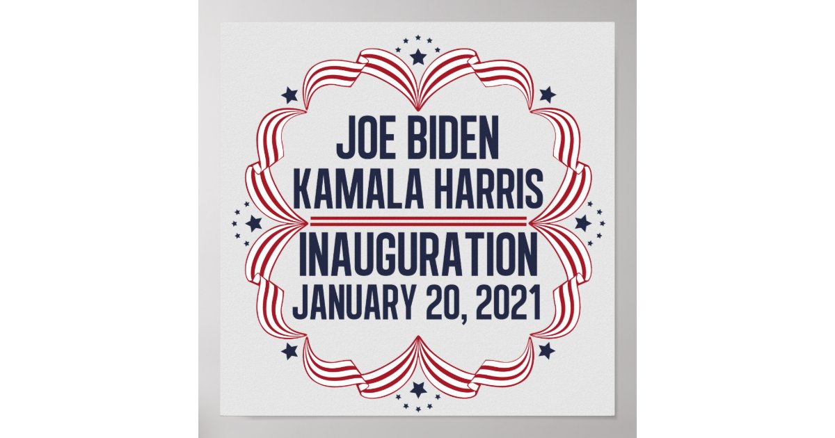 Joe Biden Kamala Harris Inauguration 2021 Poster | Zazzle